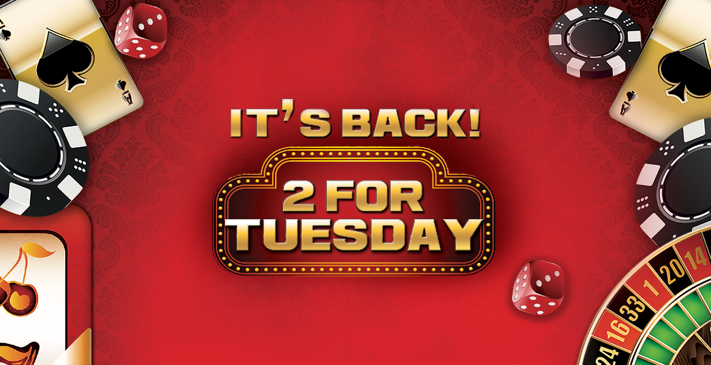 Two for Tuesdays - Sandia Resort & Casino