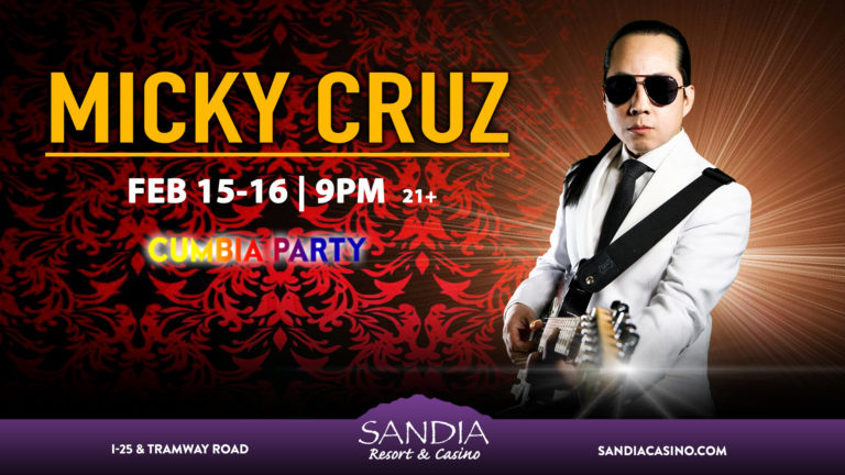 Micky Cruz - Sandia Resort & Casino