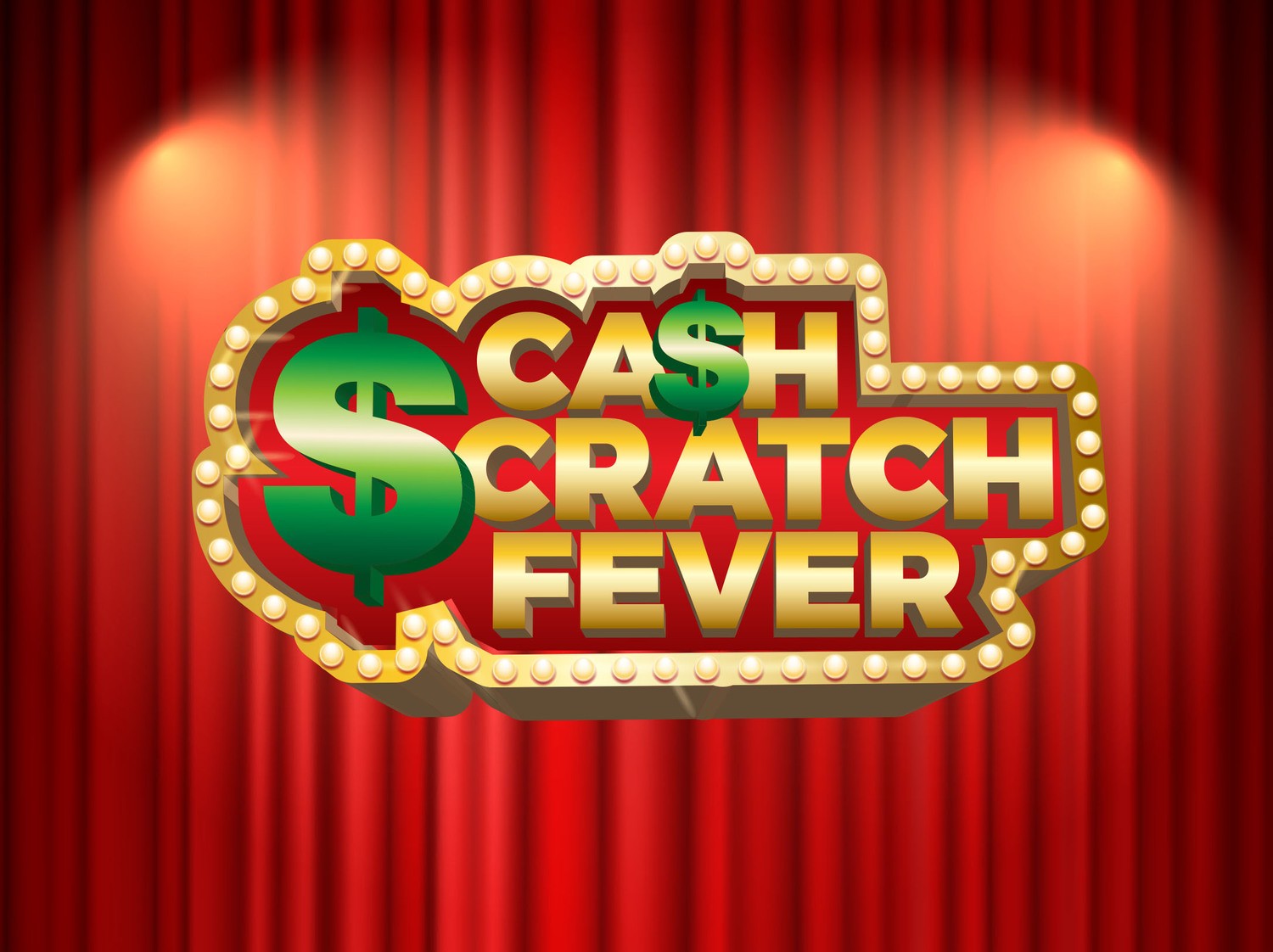 Cash Scratch Fever - Sandia Resort & Casino
