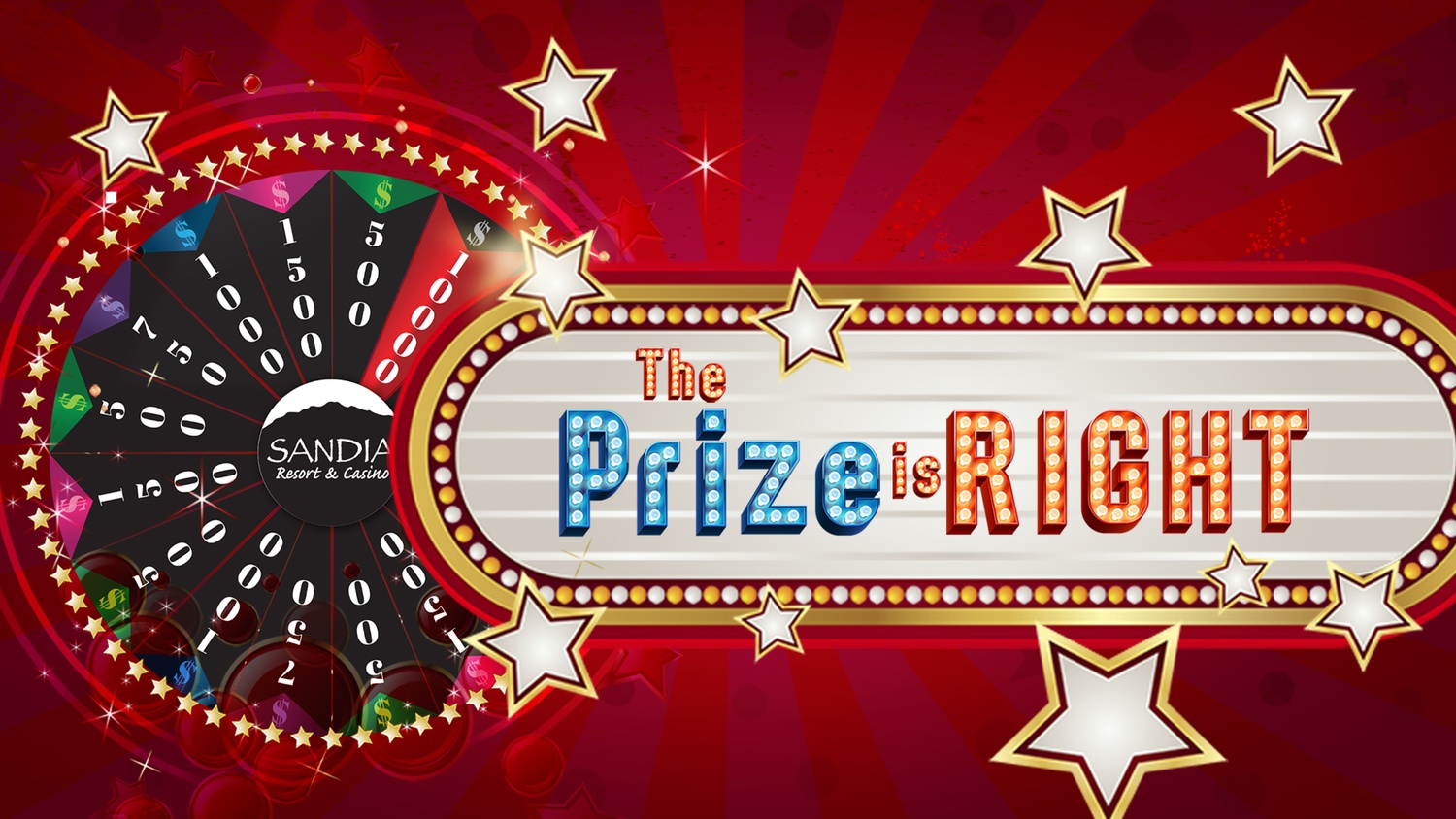 The Prize is Right - Sandia Resort & Casino