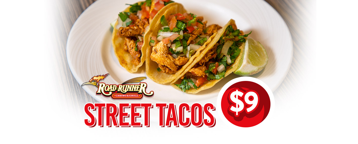 Street Tacos Special - Sandia Resort & Casino