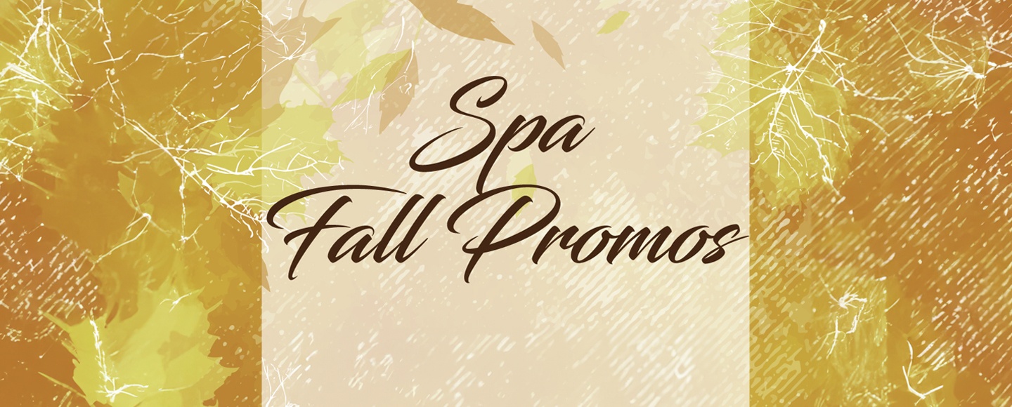 Spa Fall Promos - Sandia Resort & Casino