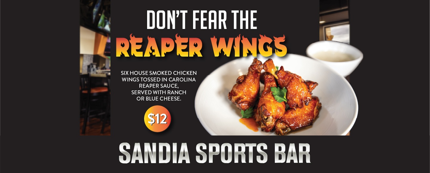 Don’t Fear the Reaper Wings - Sandia Resort & Casino