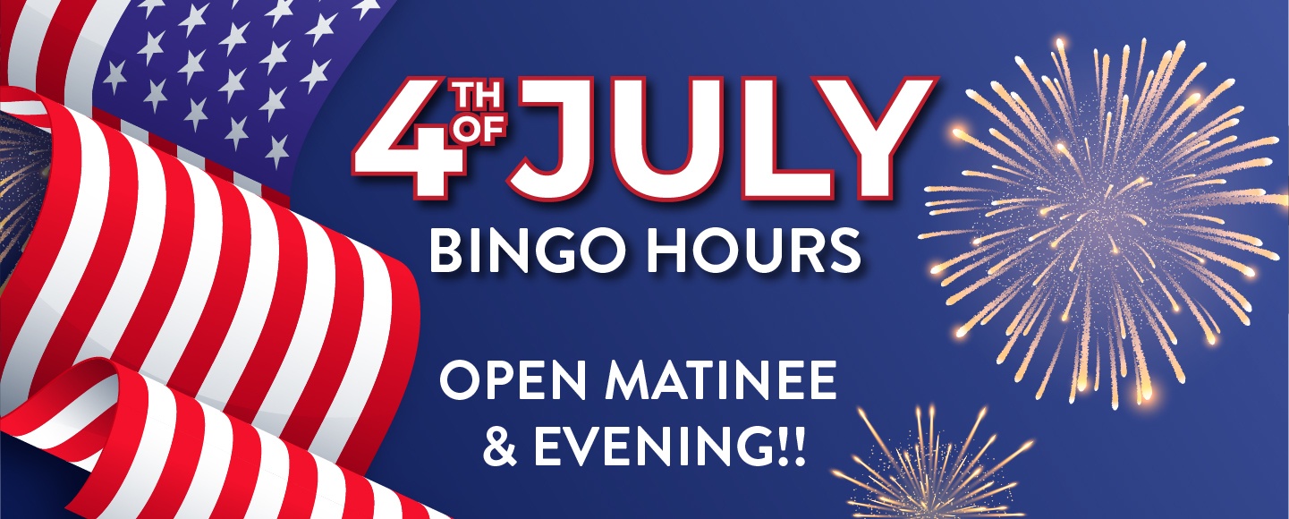 4th of July Bingo Hours - Sandia Resort & Casino